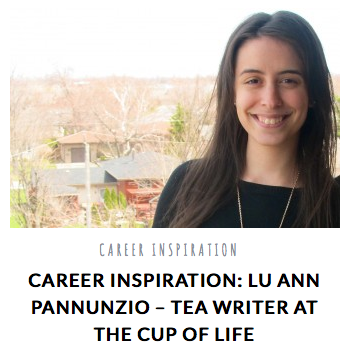 A Career in Tea: Inspiration on Prettygreentea - The Cup of Life