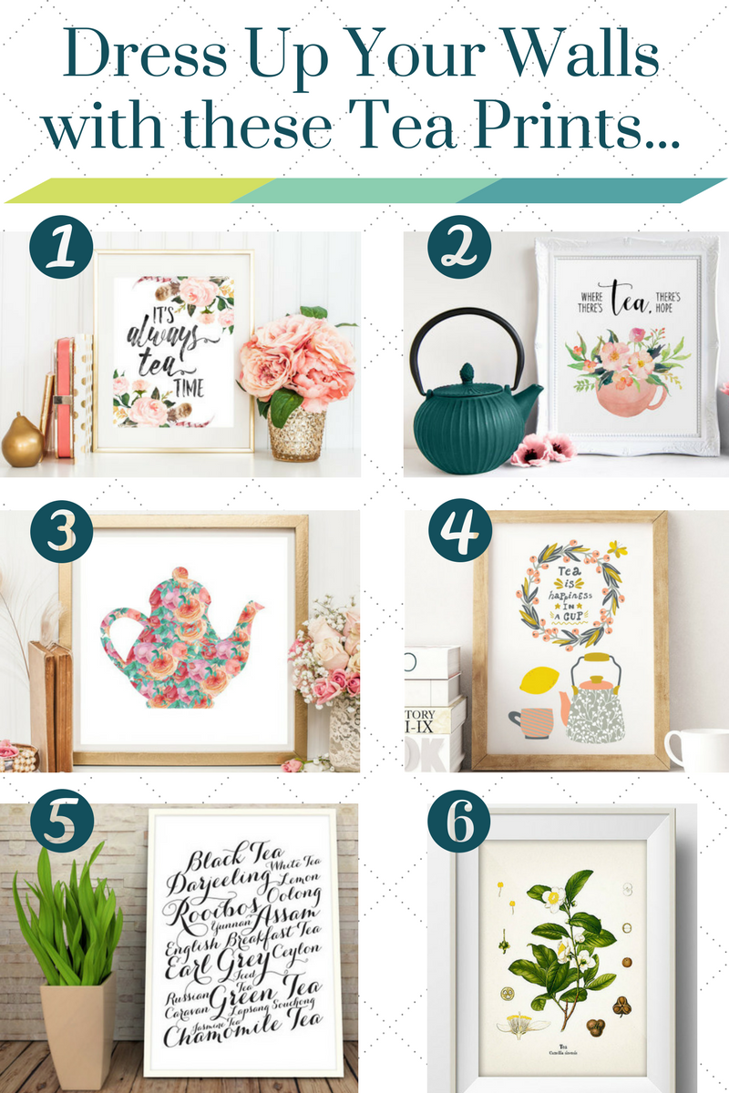 The Best Tea Prints to Dress Up Your Walls - The Cup of Life