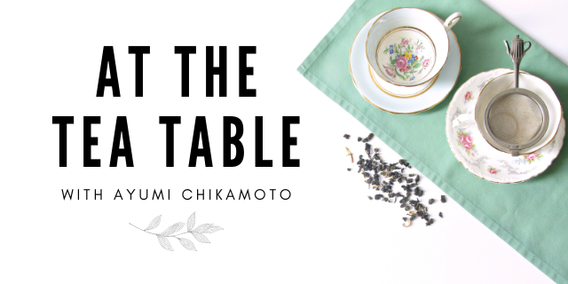 At the Tea Table with Mary Ann Rollano of Life is Better with Tea - The ...