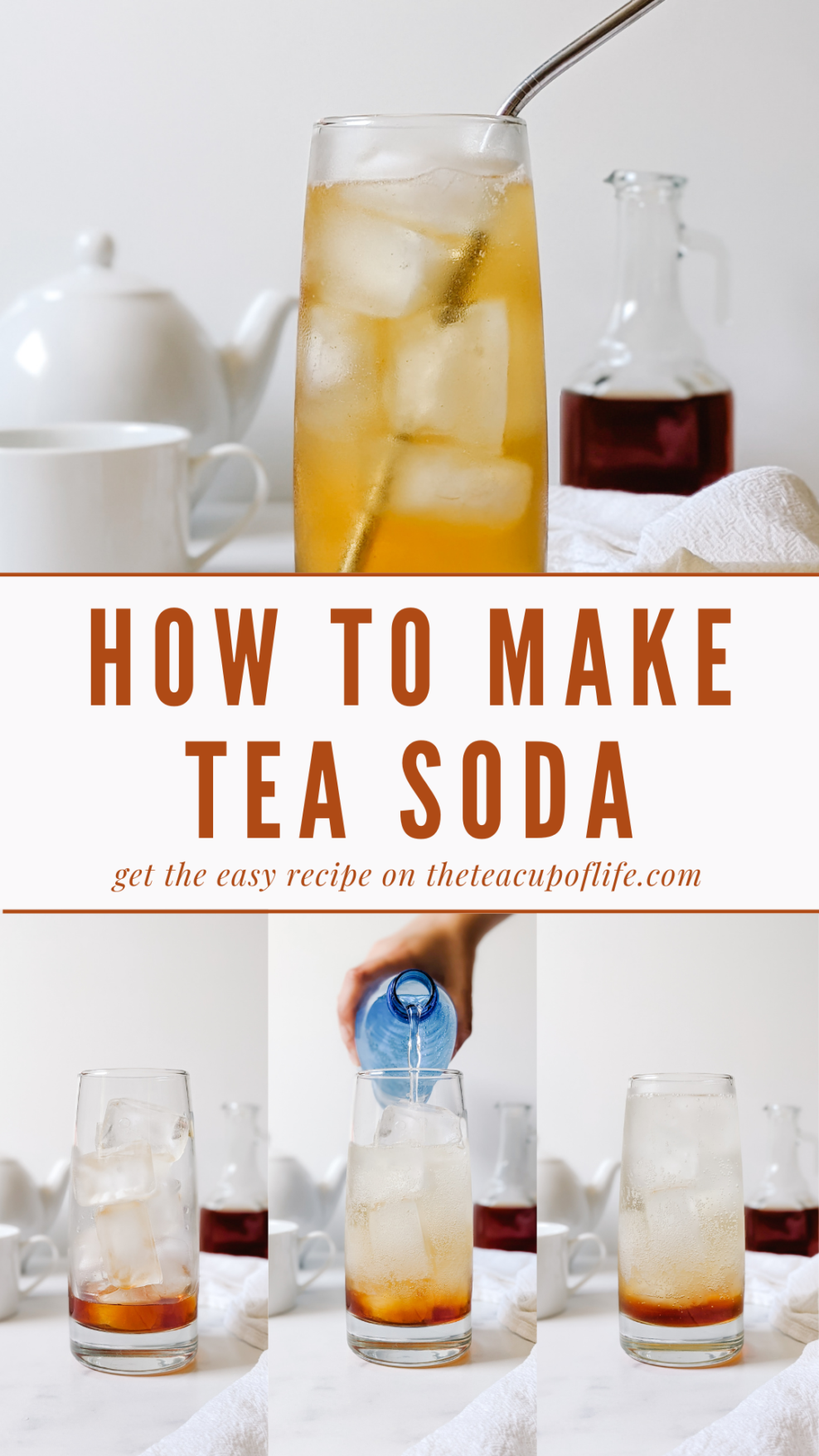 How to Make Tea Soda - The Cup of Life
