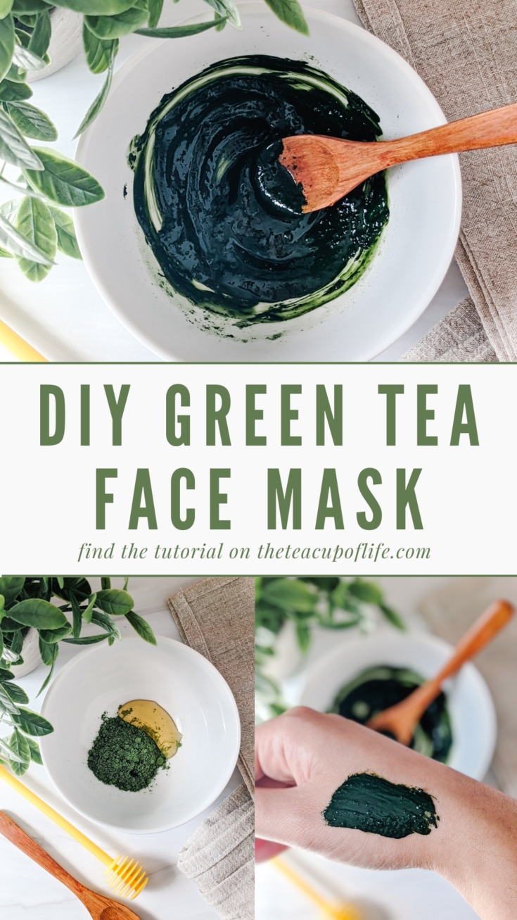 DIY Green Tea Face Mask - The Cup of Life